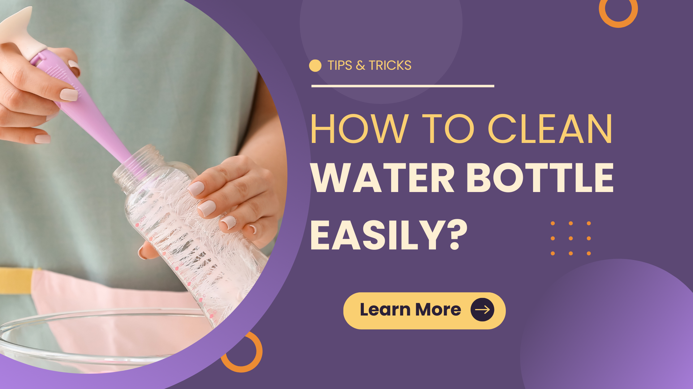 How to Clean a Water Bottle Easily To Keeping Your Water Fresh | Milton ...