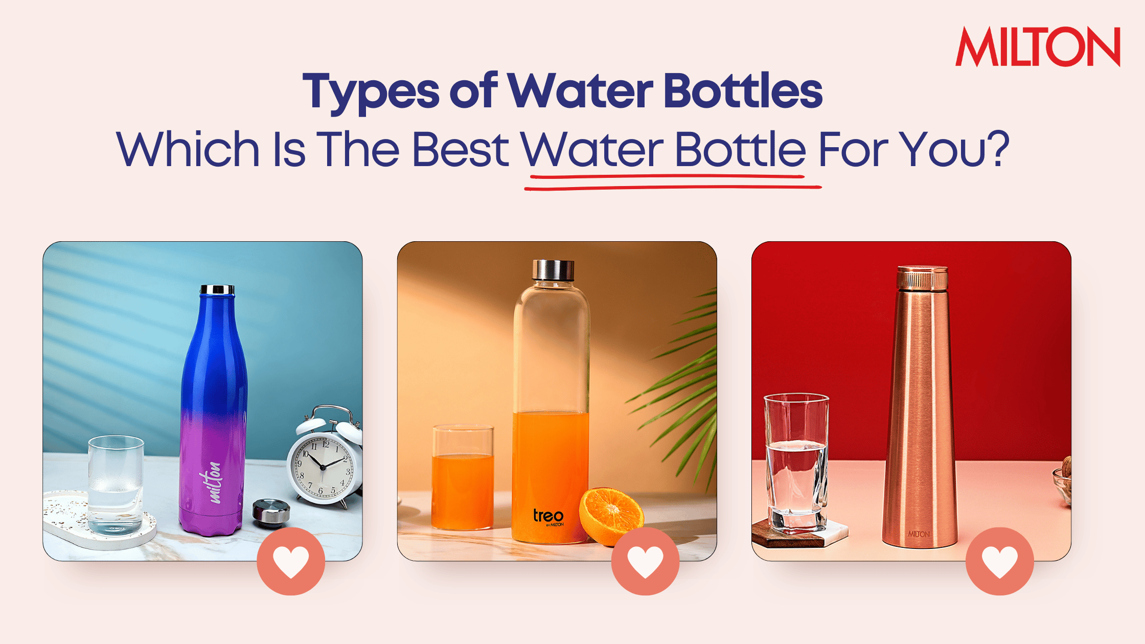 Types of Water Bottles from Milton: Thermosteel, Copper, Glass, and ...